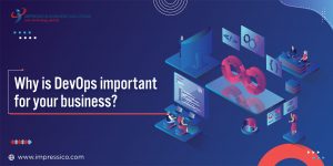 Impact of DevOps on Business Benefits, Challenges, Future Trends